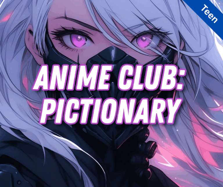 Anime Club: Pictionary - Explore Alexandria Pineville Louisiana